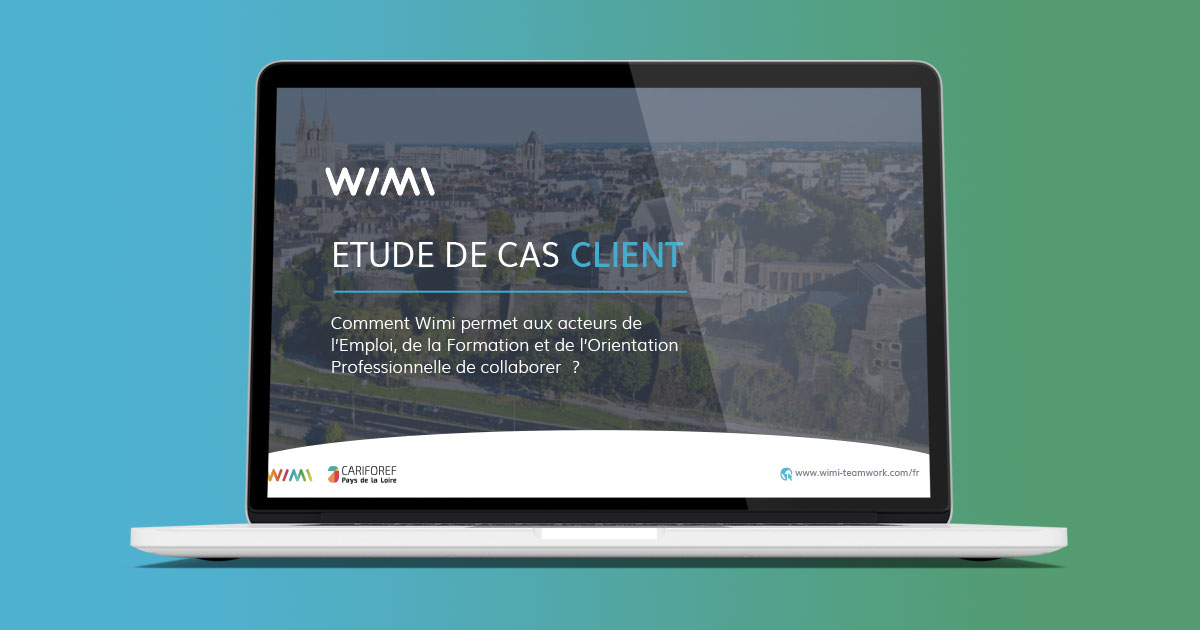 Comment le Carif-Oref des Pays de la Loire s'organise avec Wimi